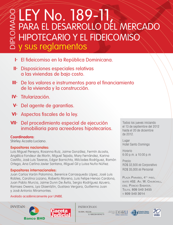 Diplomado Ley 189-11 Para el Desarrollo del Mercado Hipotecario y el ... Diplomado Ley 189-11 Para el Desarrollo del Mercado Hipotecario y el ...